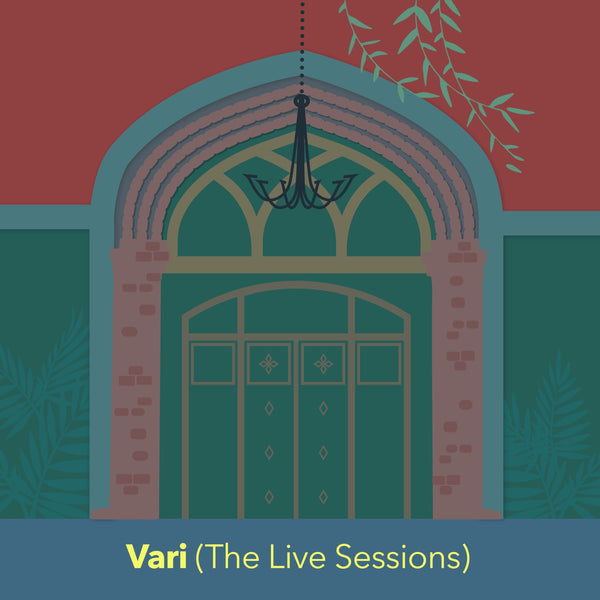 Vari (The Live Sessions) [FLAC Download] – GroundUP Music | Official ...